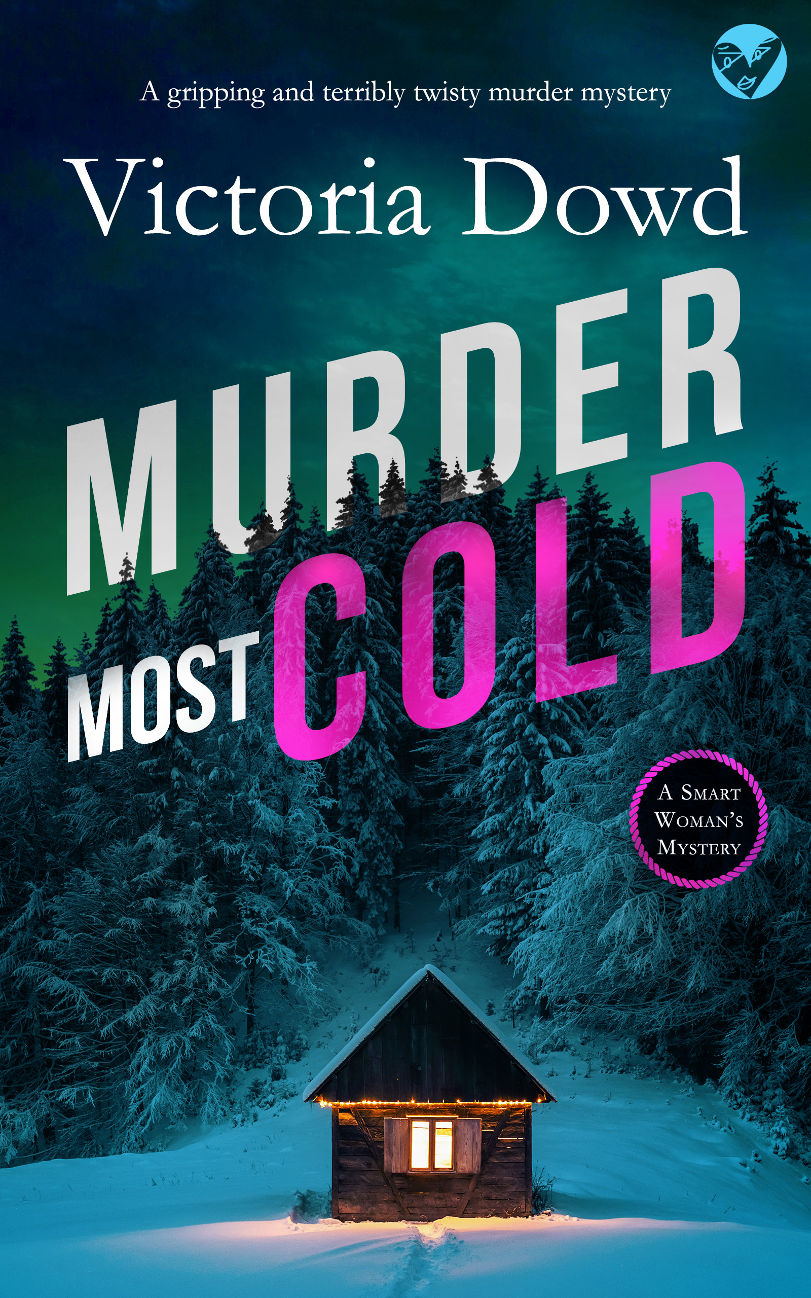 MURDER MOST COLD – A thank you. – Victoria Dowd